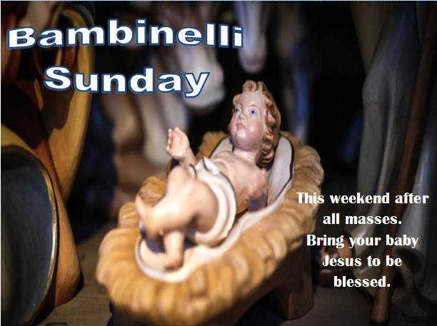 Bambinelli Sunday – Our Lady of Lourdes Parish