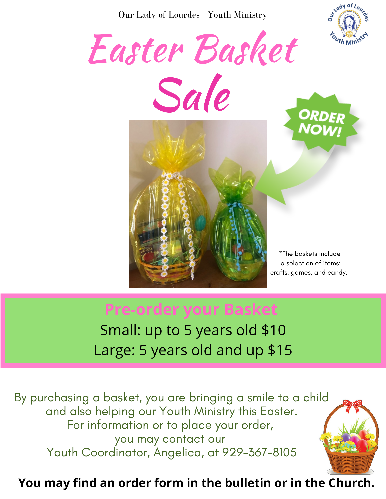 Easter Baskets for sale- by our Youth Ministry – Our Lady of Lourdes Parish